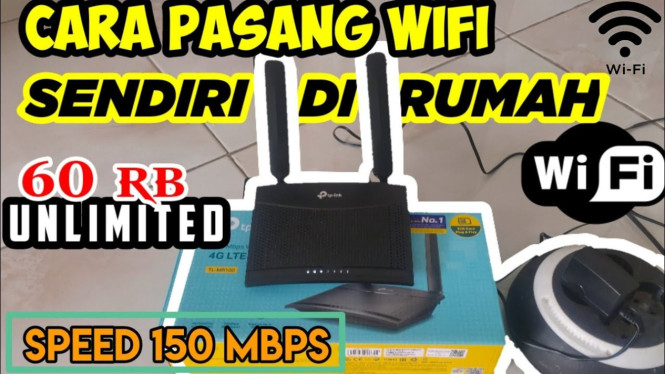 Mudah dan Praktis! Cara Memasang Wifi Sendiri di Rumah Tanpa Teknisi