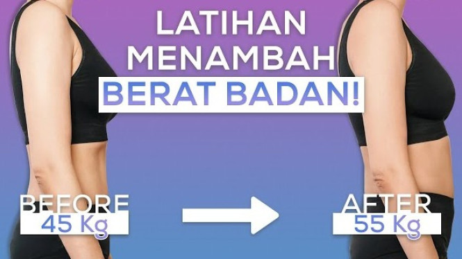Badan Terlalu Kurus dan Susah Gemuk? 10 Gerakan Olahraga Ini Bikin ...