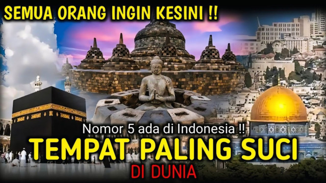 Tempat Suci Paling Ikonik di Dunia yang Sarat Akan Nilai Spiritual ...