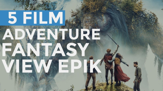 5 Deretan Film Adventure Fantasy dengan Pemandangan Epik yang Bikin ...