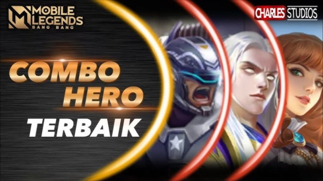 Combo Hero Terbaru di Mobile Legends yang Bikin Musuh Nyerah Sebelum War!