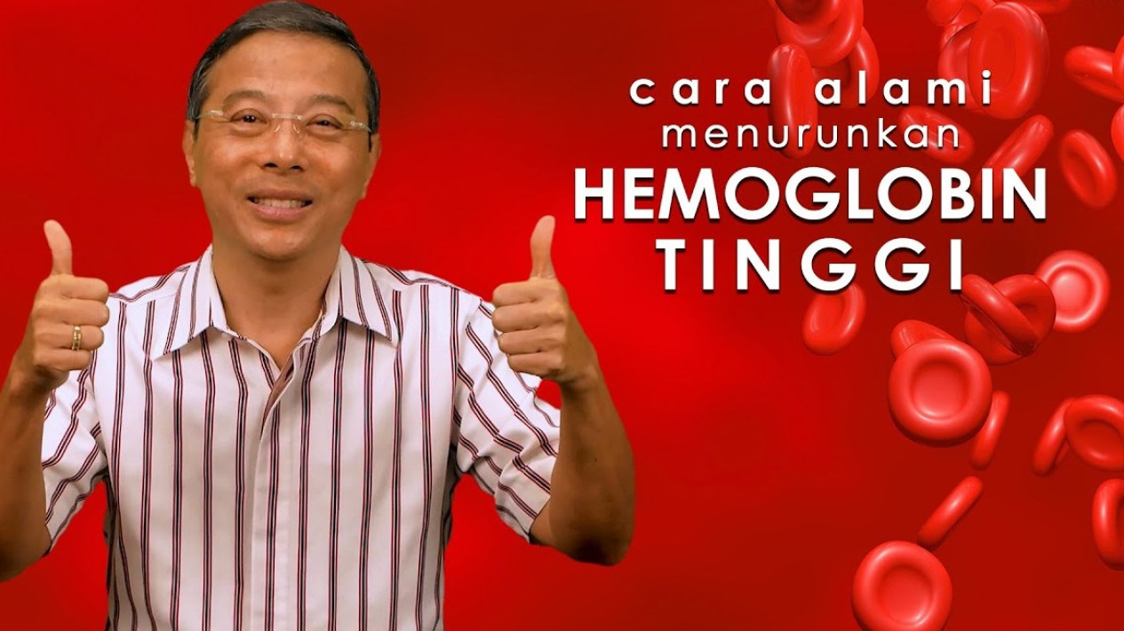 Resep Hidup Sehat! 7 Trik Alami Turunkan Hemoglobin Tinggi Biar Badan ...