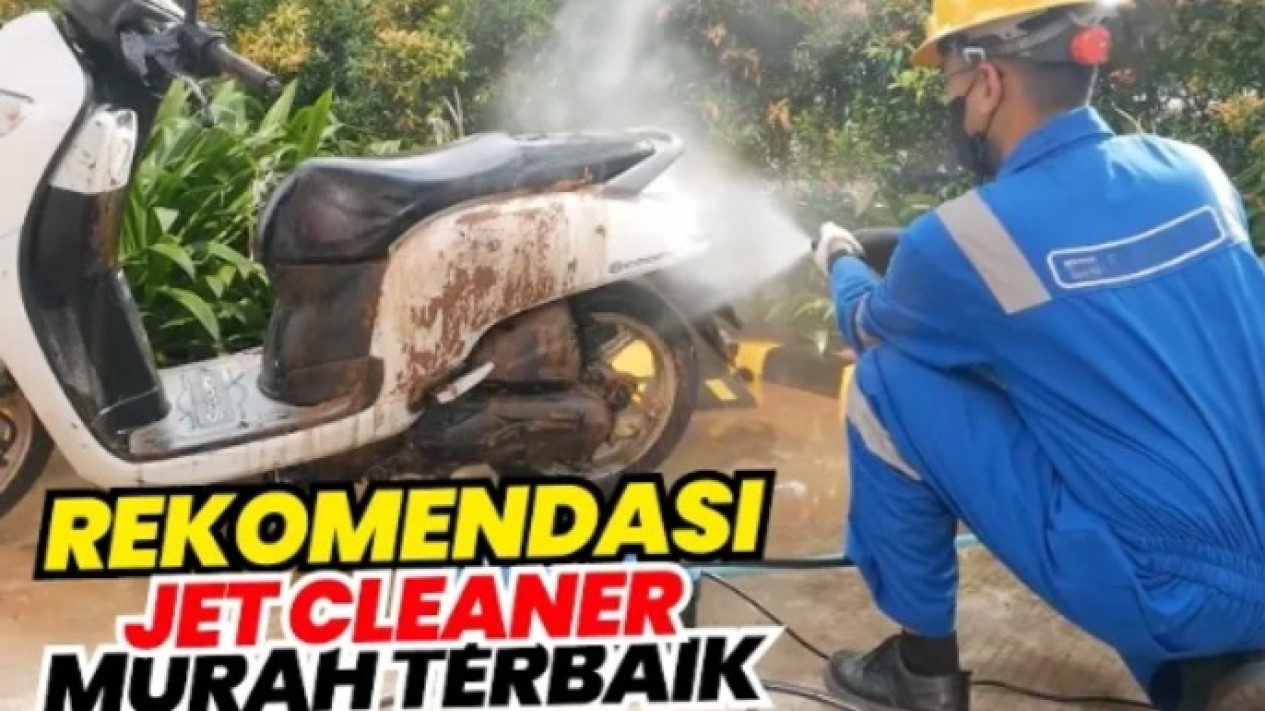 Cuci Motor & Mobil Jadi Kilat! Ini 8 Jet Cleaner Terbaik yang Paling ...