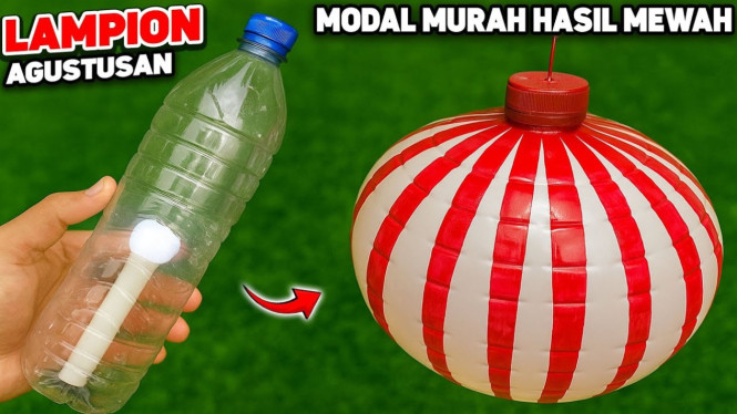 Jangan Buang Botol Plastik! Sulap Jadi Lampion Cantik Buat Agustusan ...
