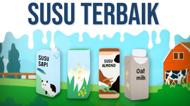 Dari Susu Beras hingga Sapi, Pilih yang Tepat Sesuai Gaya Hidupmu Sekarang