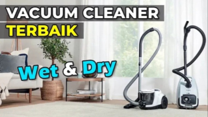 5 Rekomendasi Vacuum Cleaner Rumah yang Bagus, Awet, dan Hemat Listrik ...