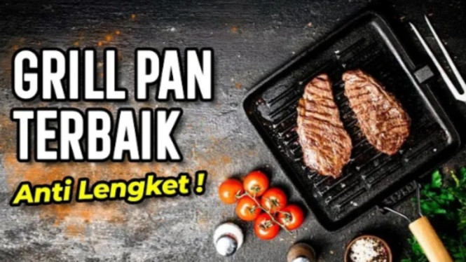 Wajib Punya! 5 Grill Pan Murah Berkualitas untuk Barbeku di Rumah ...