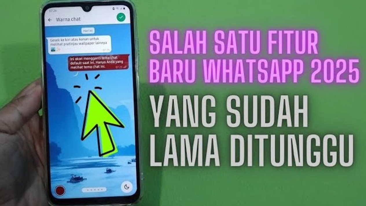 Foto Tutorial Ubah Tema Chat WhatsApp, Tampilan Pesan Sesuai Keinginan ...
