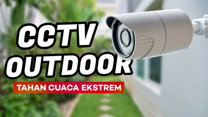 10 Rekomendasi CCTV Outdoor Canggih 2025, Jangan Tunggu Kemalingan!