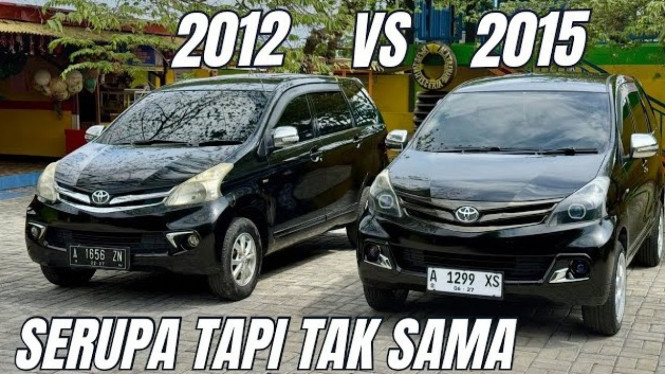 Ternyata Begini Perbandingan Avanza 2012 dan 2015, Fiturnya Beda Jauh?