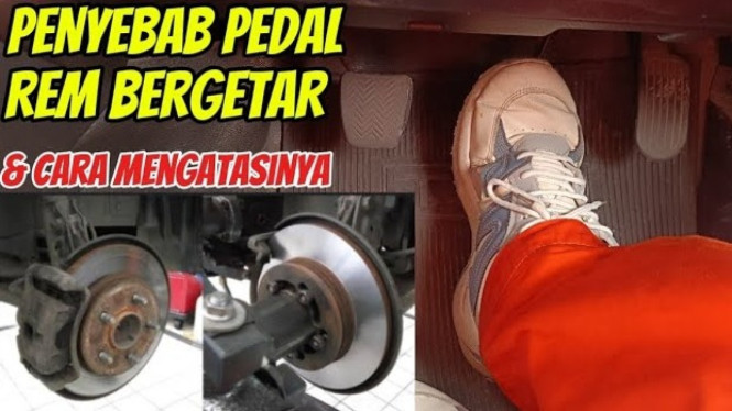 Pedal Rem Bergetar Saat Mengemudi? Ini Penyebab dan Cara Mengatasinya Secara Efektif