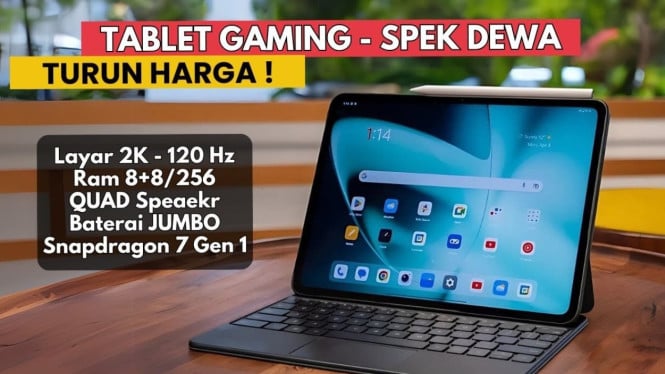 7 Tablet Gaming Murah Agustus 2025 Ini Harganya Turun Drastis, Buruan ...