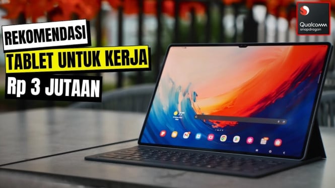 Tablet Kerja 3 Jutaan Terbaik 2025, Produktivitas Maksimal Budget Minimal!