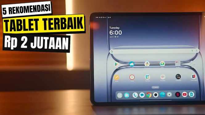 5 Tablet Android 2 Jutaan Terbaik, Pilihan Cocok Mahasiswa 2025!