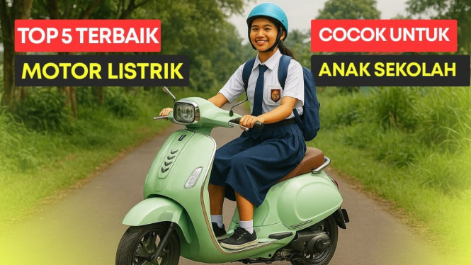 5 Pilihan Motor Listrik Terbaik Untuk Anak Sekolah, Hemat Biaya!