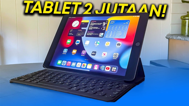 5 Tablet Terbaik Harga 2 Jutaan, Cocok Buat Kerja dan Hiburan