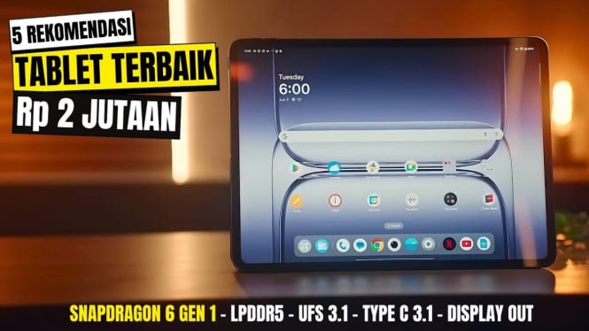 5 Rekomendasi Tablet 2 Jutaan Terbaik 2025: Dari Snapdragon Sampai ...