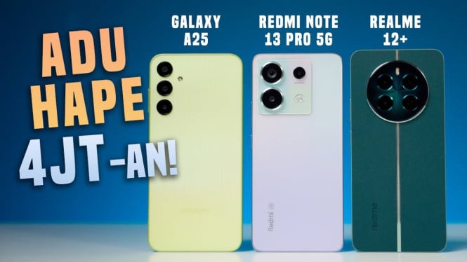 Redmi Note 13 Pro vs Realme 12 Plus vs Samsung A25: Siapa Juara All ...