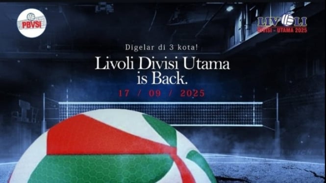 Livoli Divisi Utama 2025 Resmi Bergulir: Ini Jadwal Lengkap di 3 Kota ...